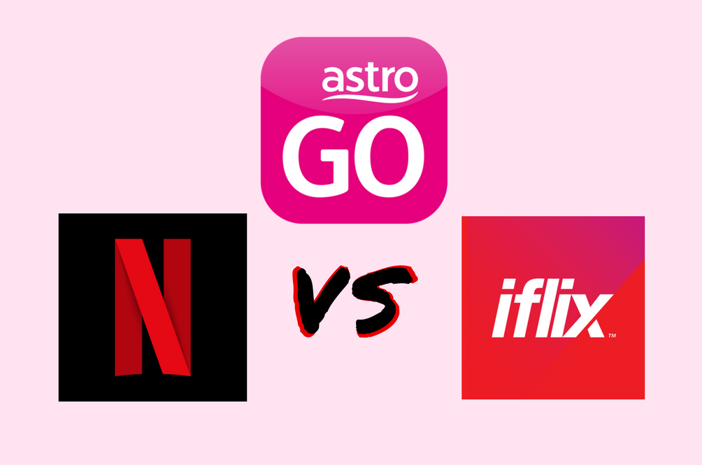 Astro GO, iFlix, and Netflix Compared | Rojak Daily