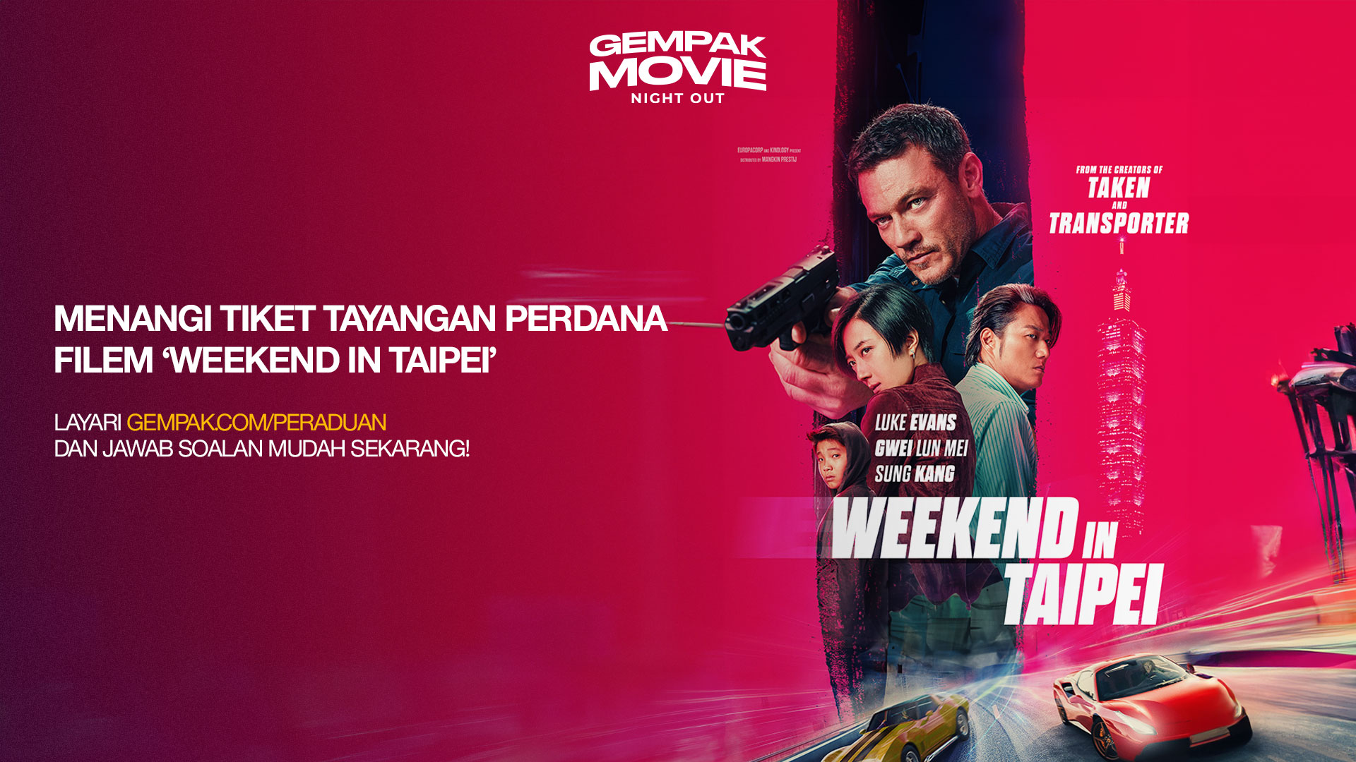 Gempak Movie Night Out: Tiket Tayangan Perdana Filem Weekend In Taipei | Gempak