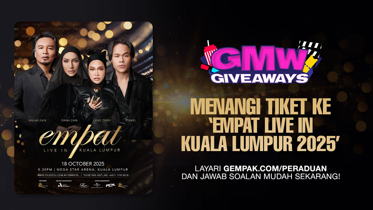 GMW Giveaway: EMPAT LIVE IN KUALA LUMPUR 2025 | Gempak