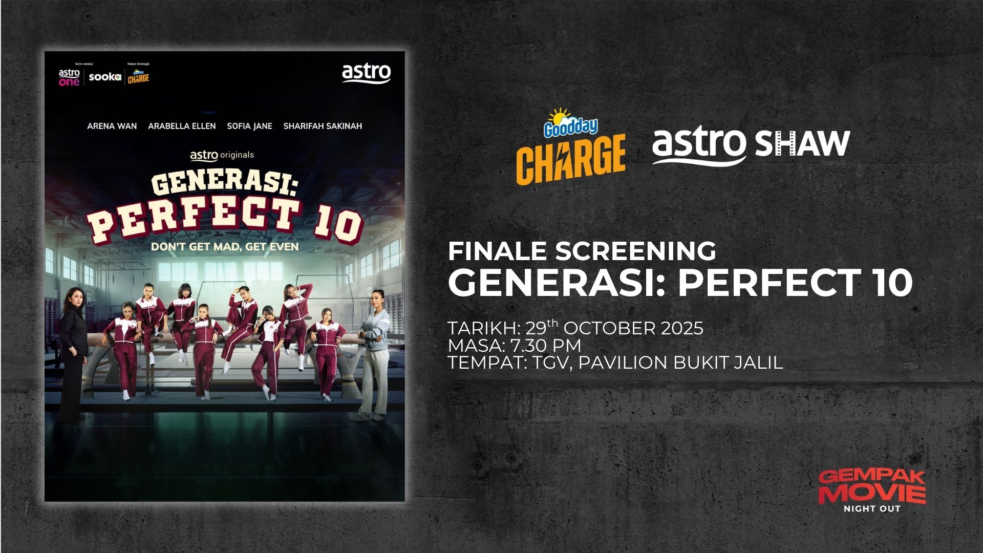 Gempak Movie Night Out: Tiket Finale Screening Generasi Perfect 10 | Gempak