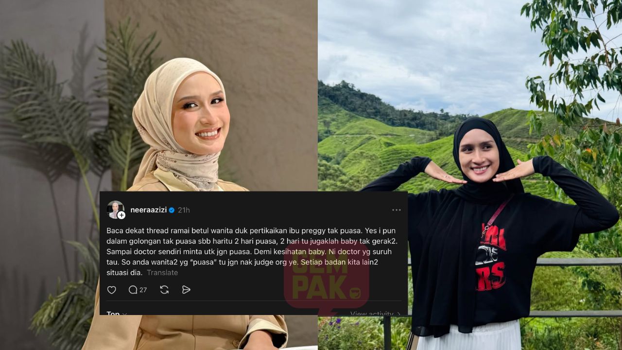 Neera Azizi Tegur Golongan Wanita Yang Pertikai Ibu Hamil Tak Puasa ...