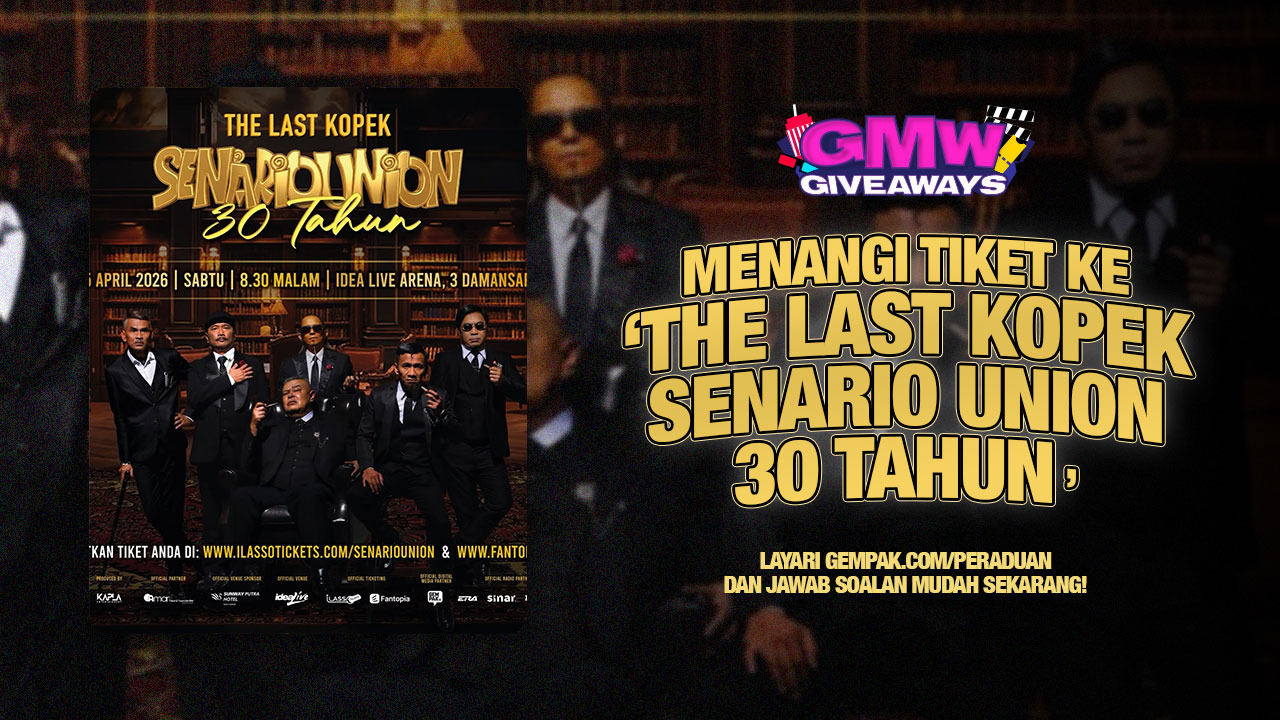 GMW Giveaway: The Last Kopek Senario Union 30 Tahun | Gempak