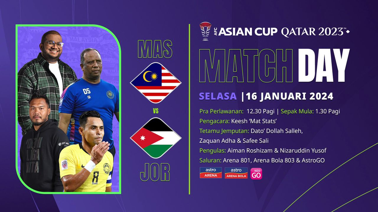 Piala Asia: Info siaran langsung Malaysia lwn Jordan | Stadium Astro