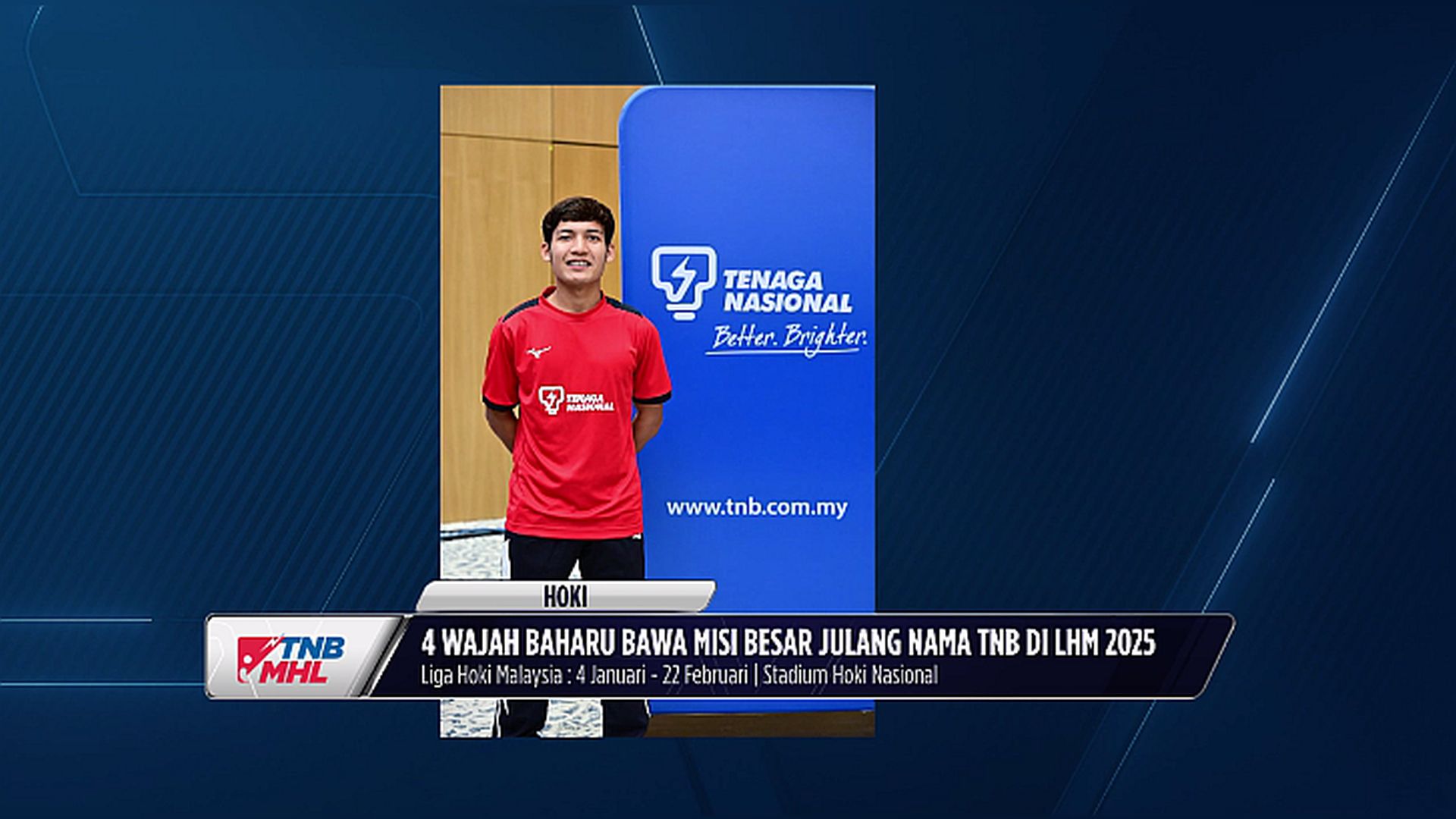 LHM 2025: TNB pertaruh empat muka baru | Stadium Astro