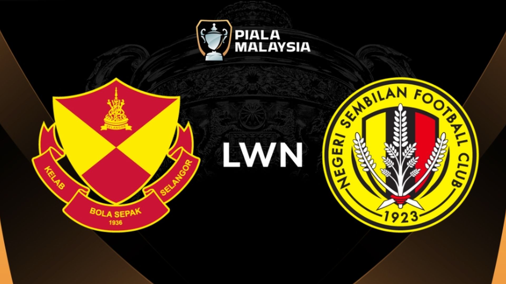 Piala Malaysia: Siaran langsung & live streaming Selangor vs Negeri ...